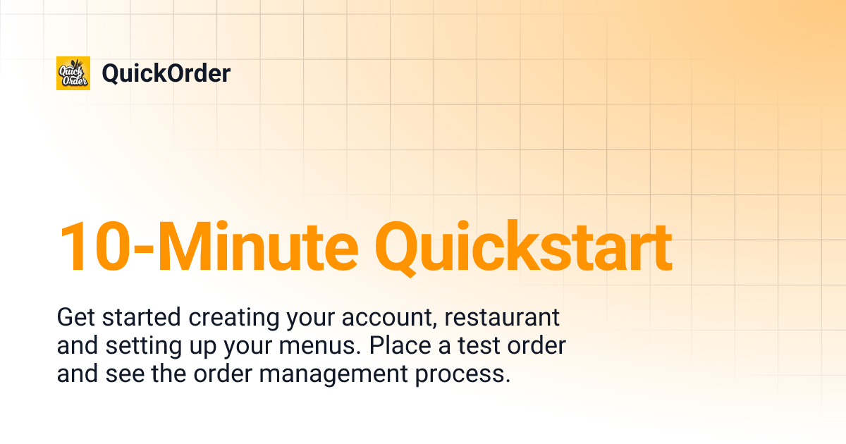 10-Minute Quickstart | QuickOrder